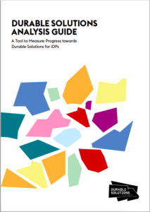 Interagency Durable Solutions Analysis Guide - A Tool to Measure ...